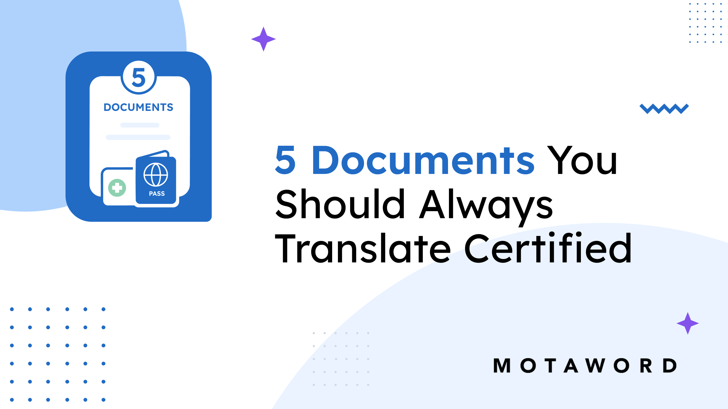 5 Types of Documents That Need Certified Translation