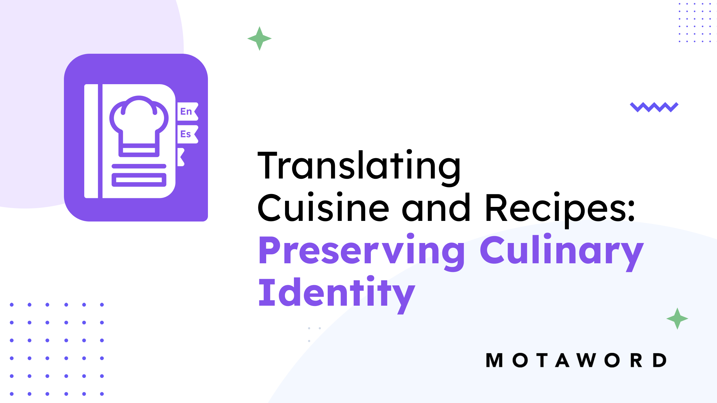 Traduire des recettes : préserver les traditions culinaires