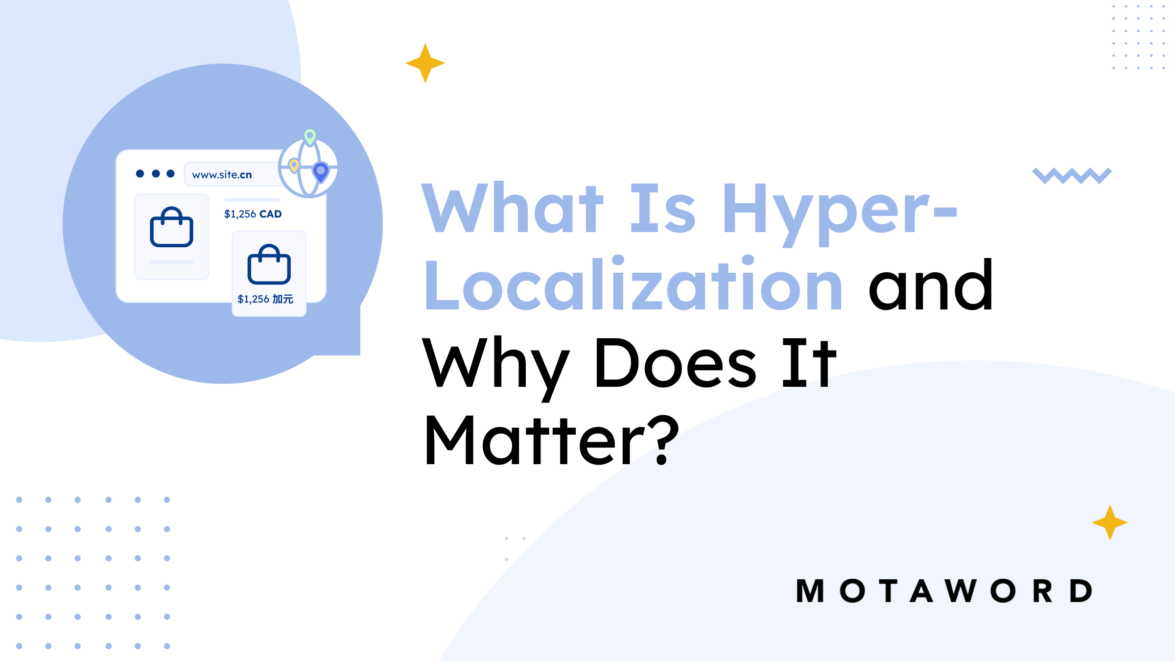 How Hyper Localization Transforms Customer Engagement