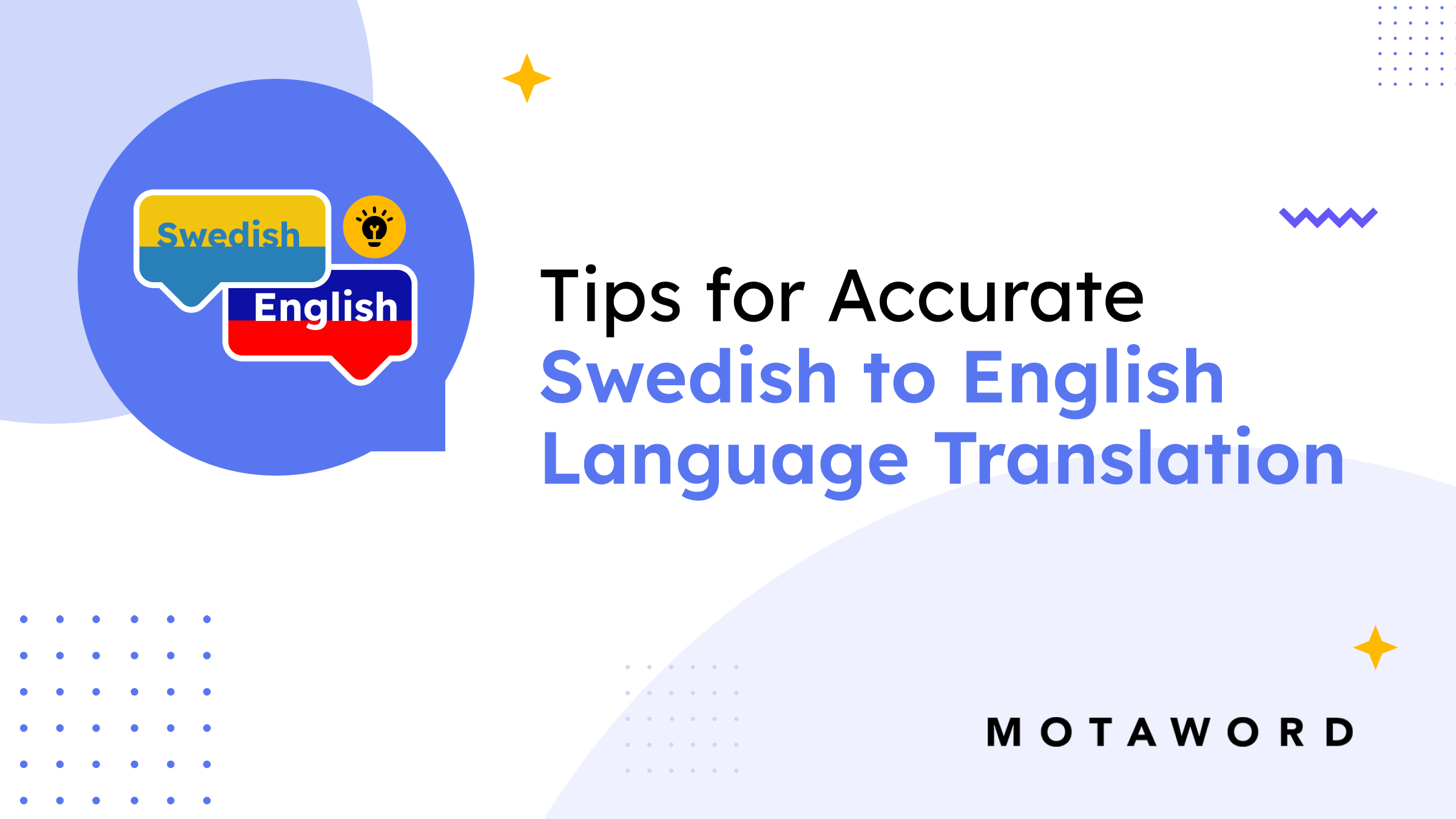 I migliori consigli per migliorare l'accuratezza della traduzione dallo ...