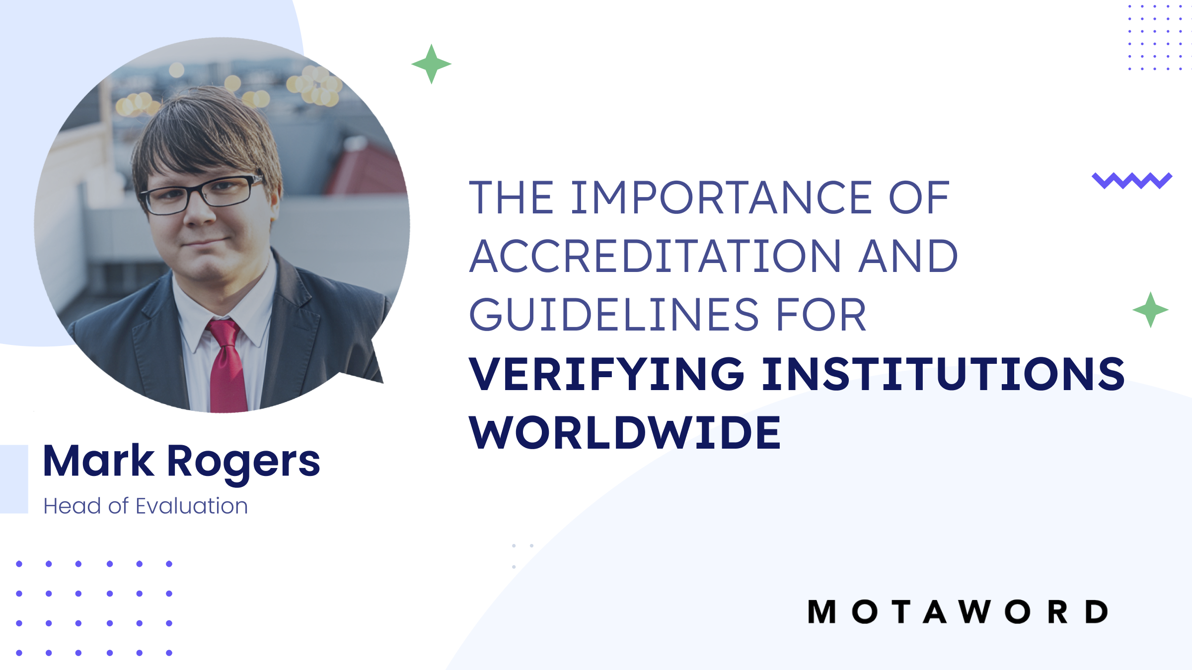Accreditation Explained: Guidelines for Global Verification