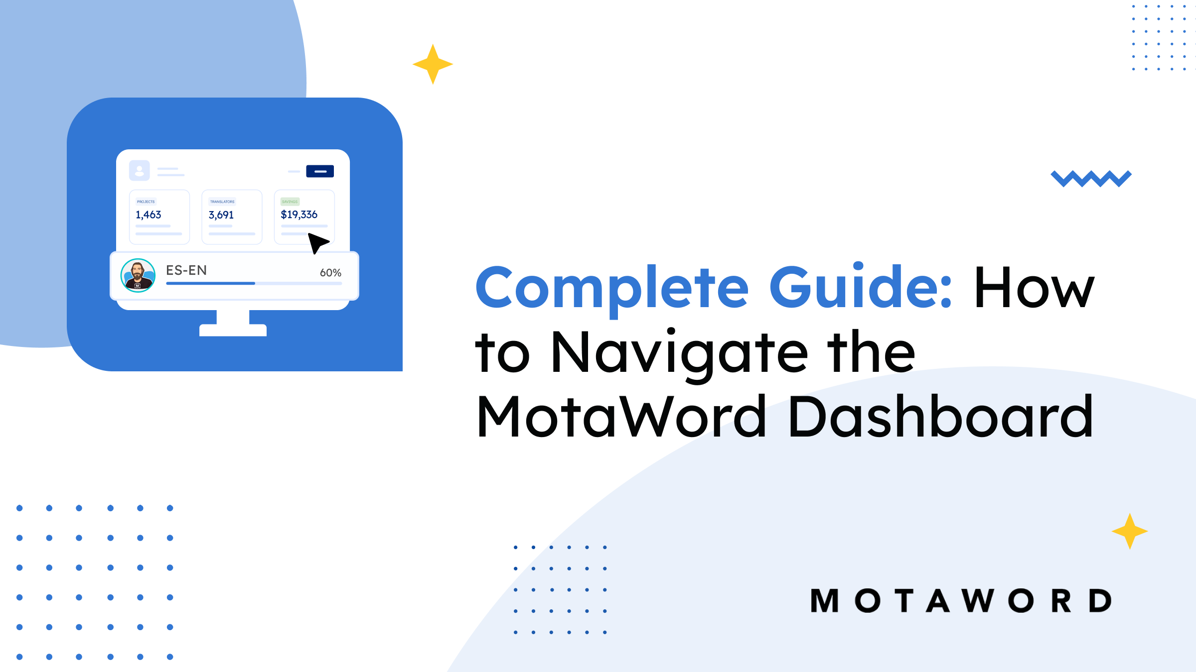 How to Use the MotaWord Dashboard: Step-by-Step Guide
