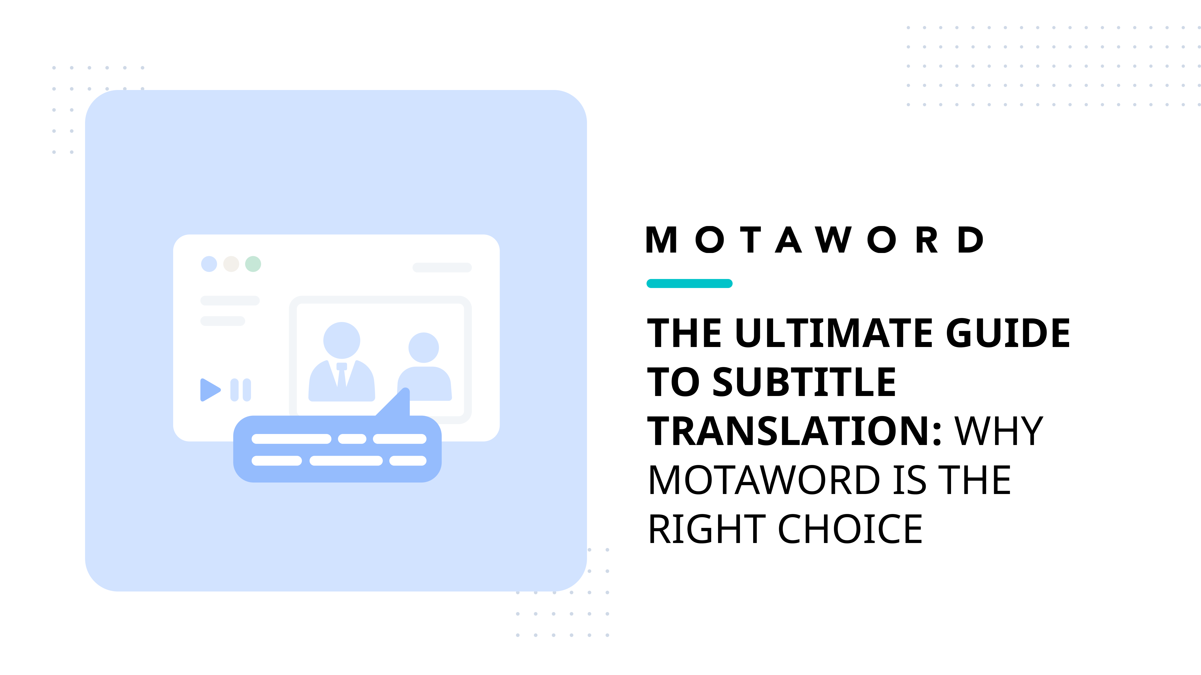La guida definitiva alla traduzione dei sottotitoli con MotaWord
