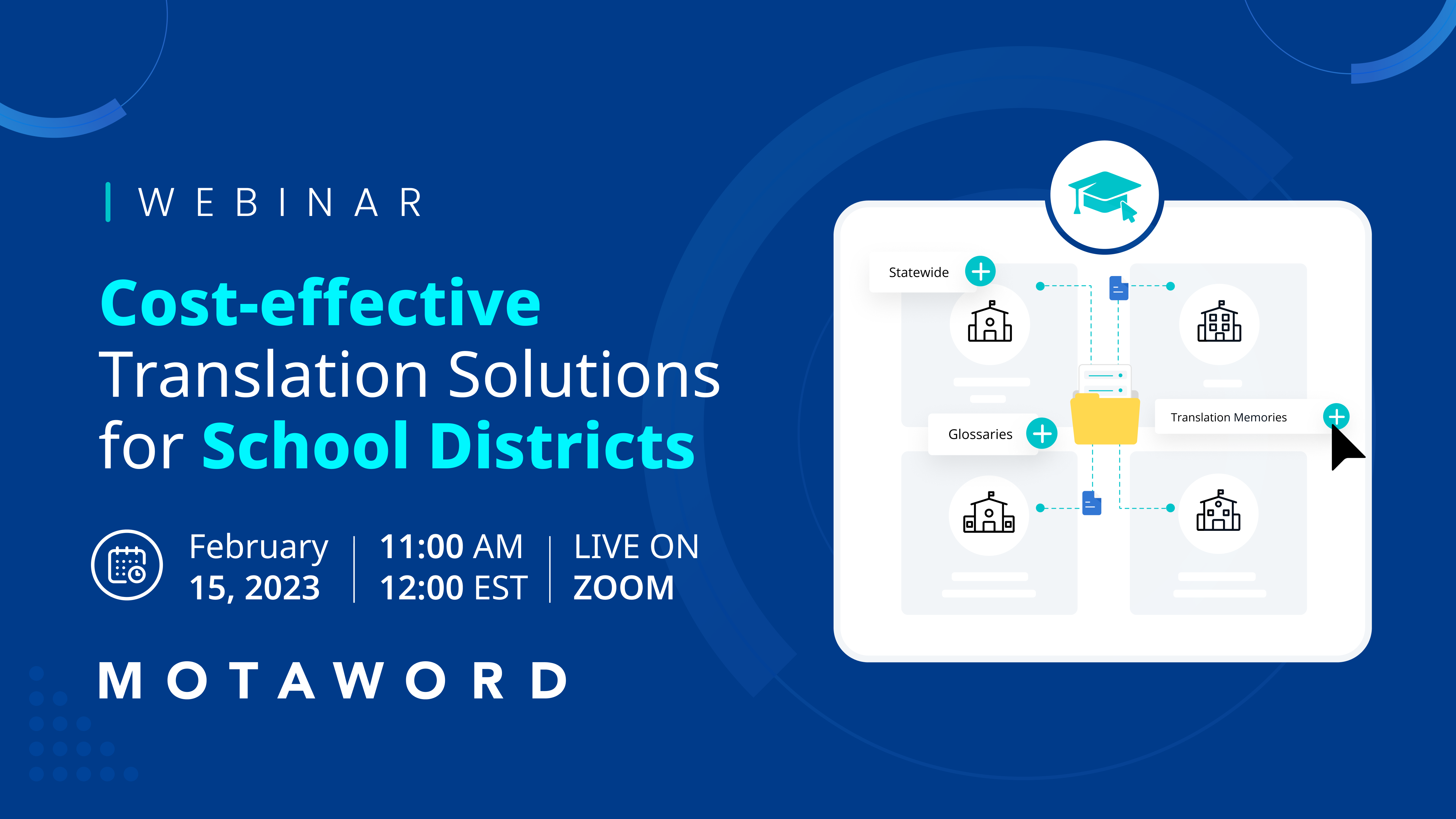 Cost-Effective Translation Solutions For School Districts - Webinar