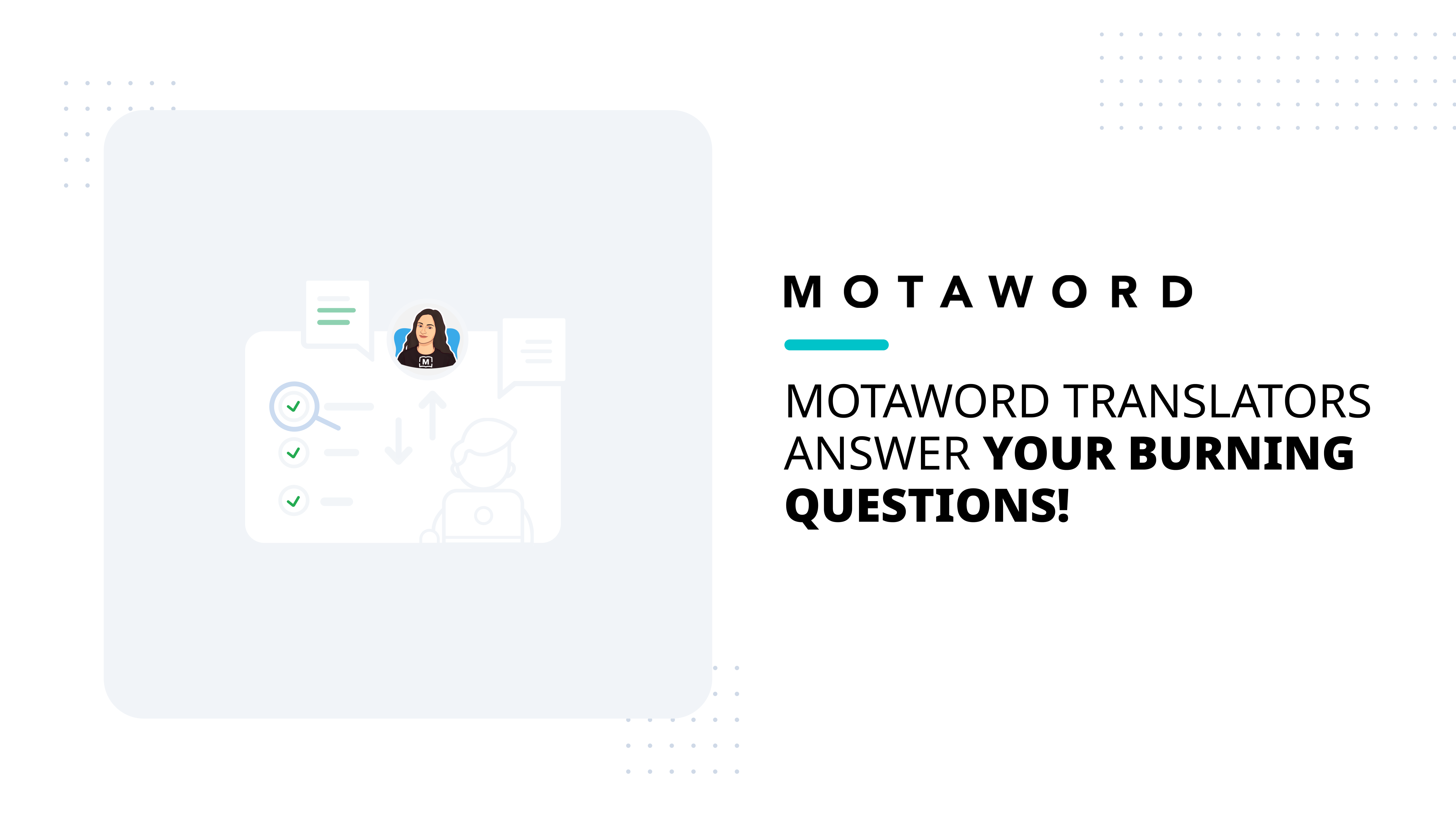 Los traductores de MotaWord responden preguntas - MotaWord Blog