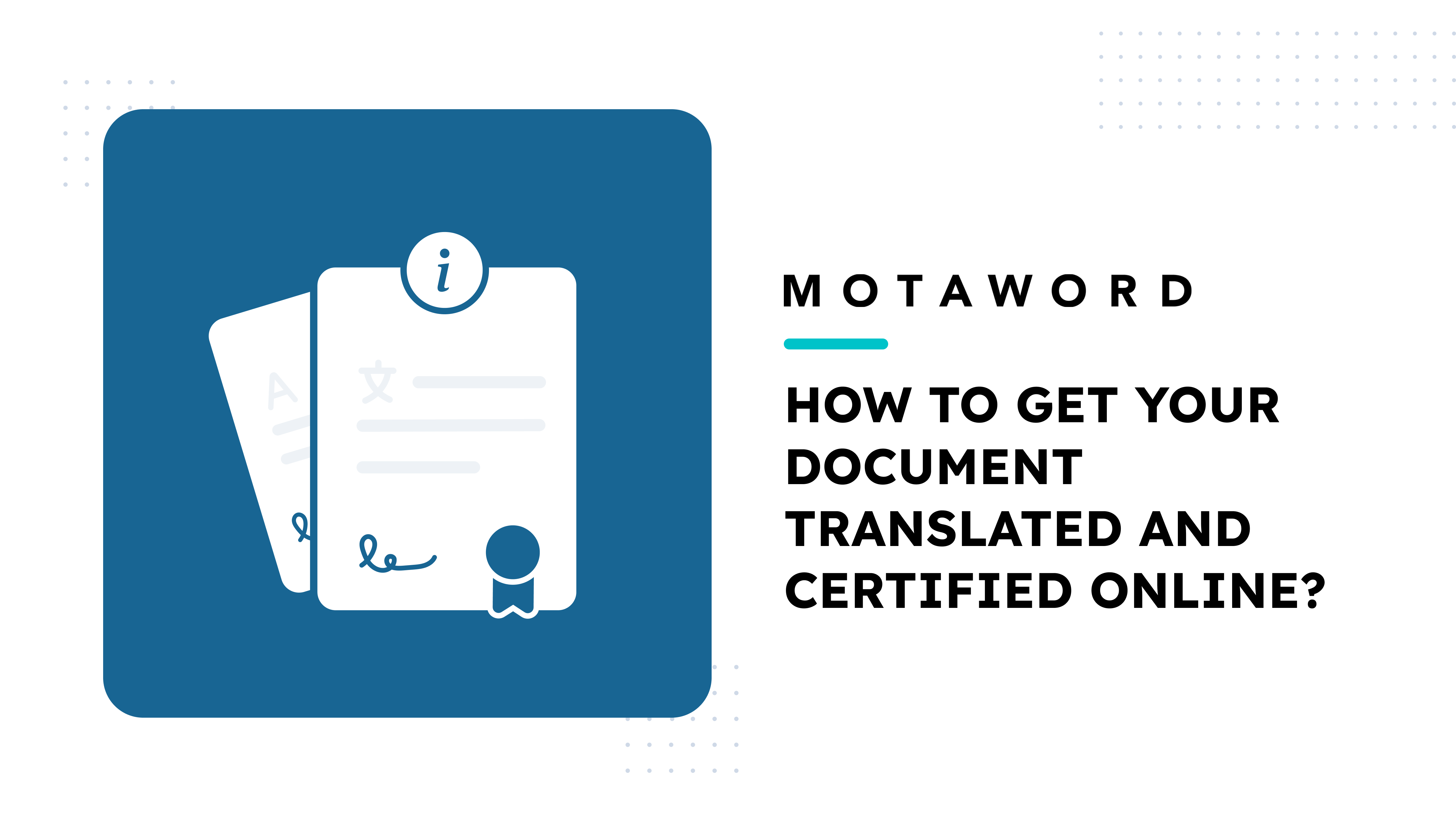 Your Guide to Online Document Translation and Certification