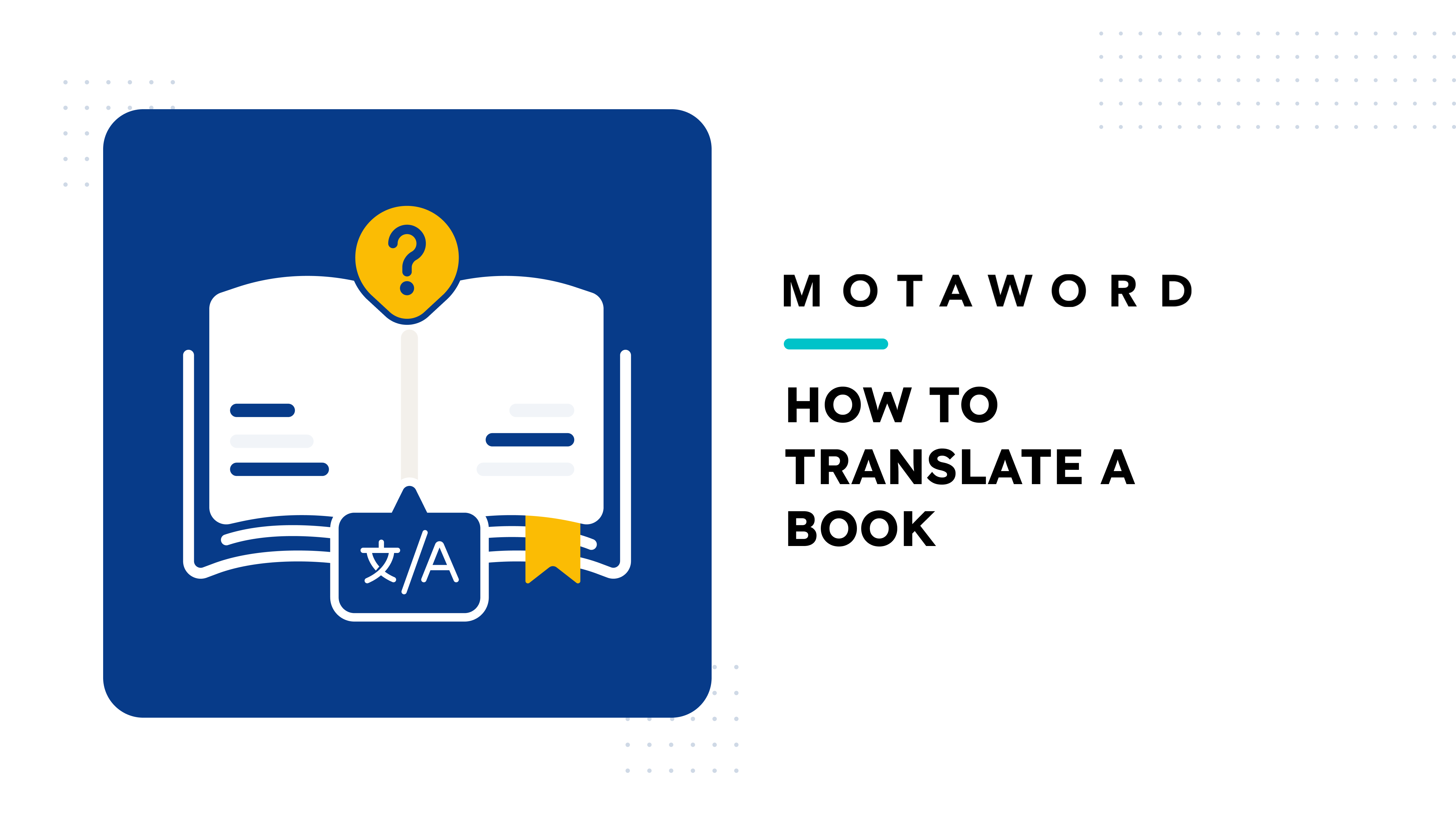 Essential Guide: How to Translate a Book?