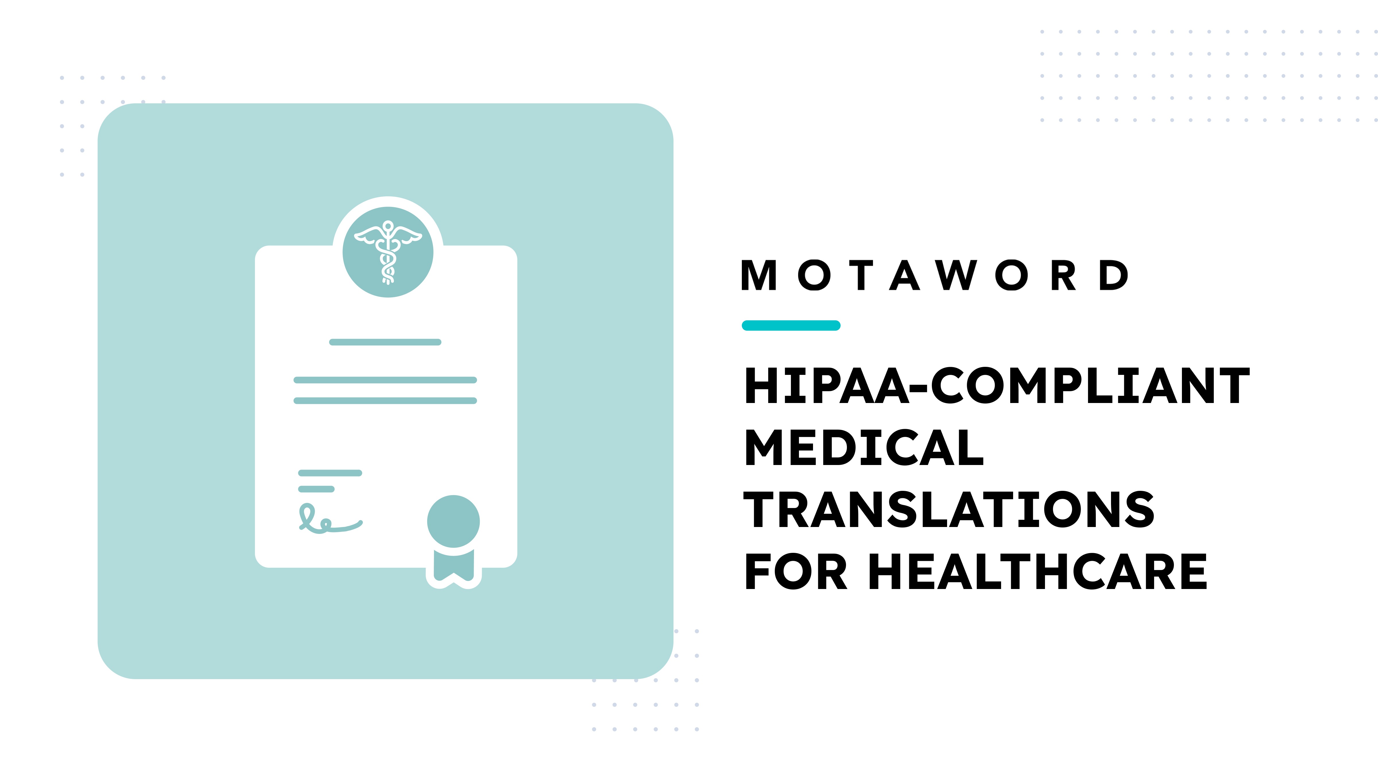 HIPAA Guidelines for Medical Document Translations