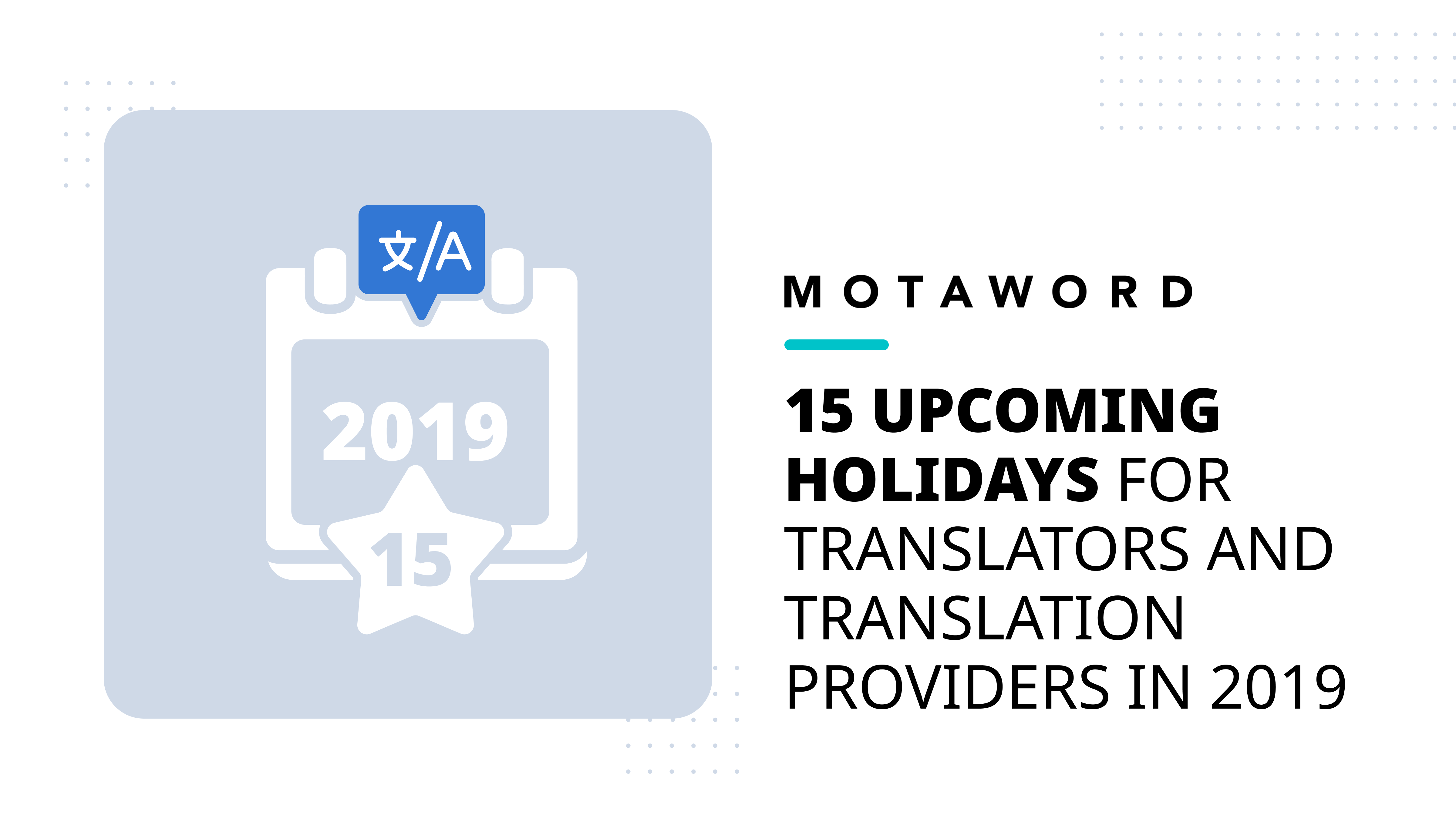 Special Days for Translation Professionals in 2019