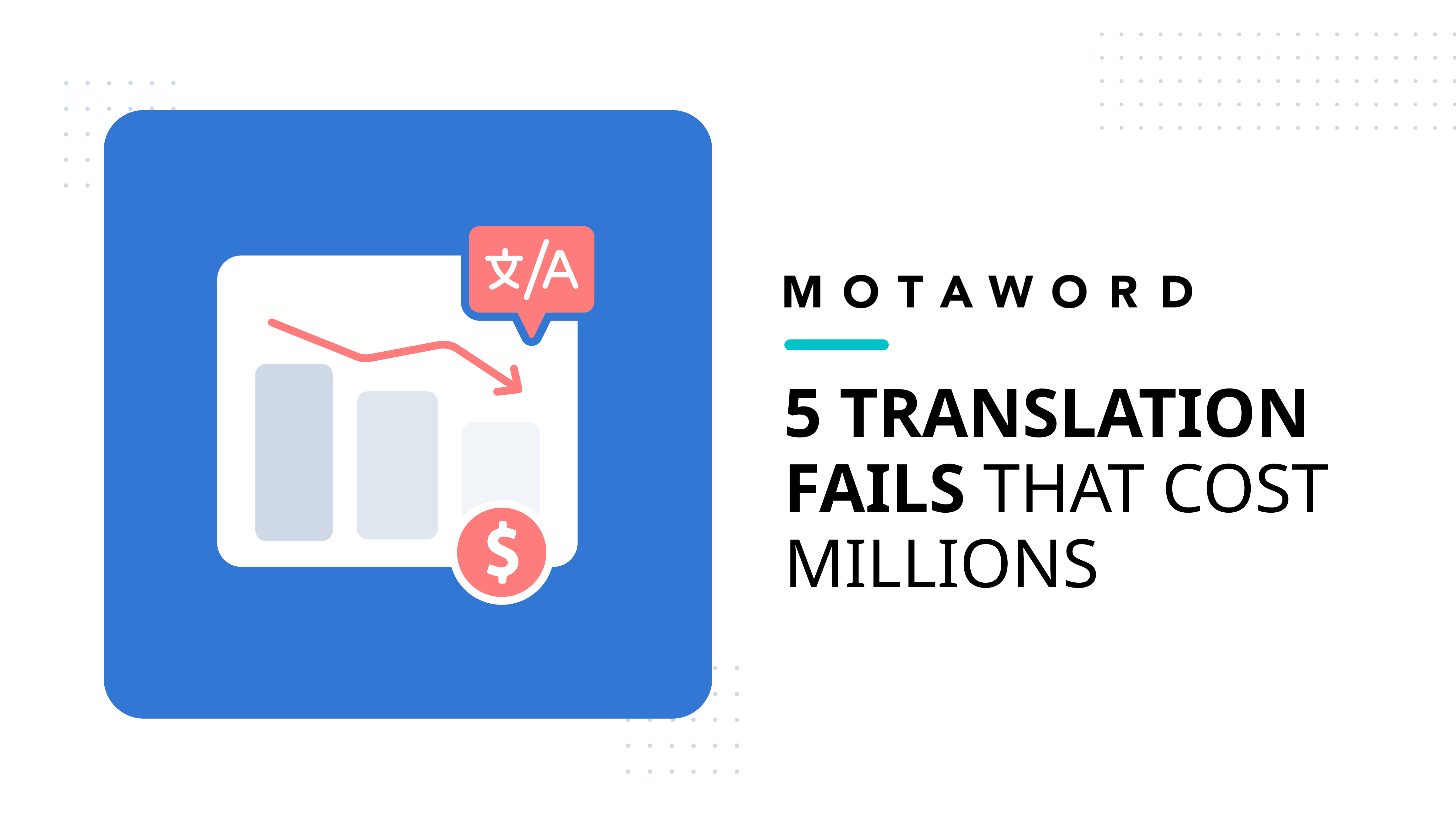 5 Translation Fails That Cost Millions And How To Avoid Them