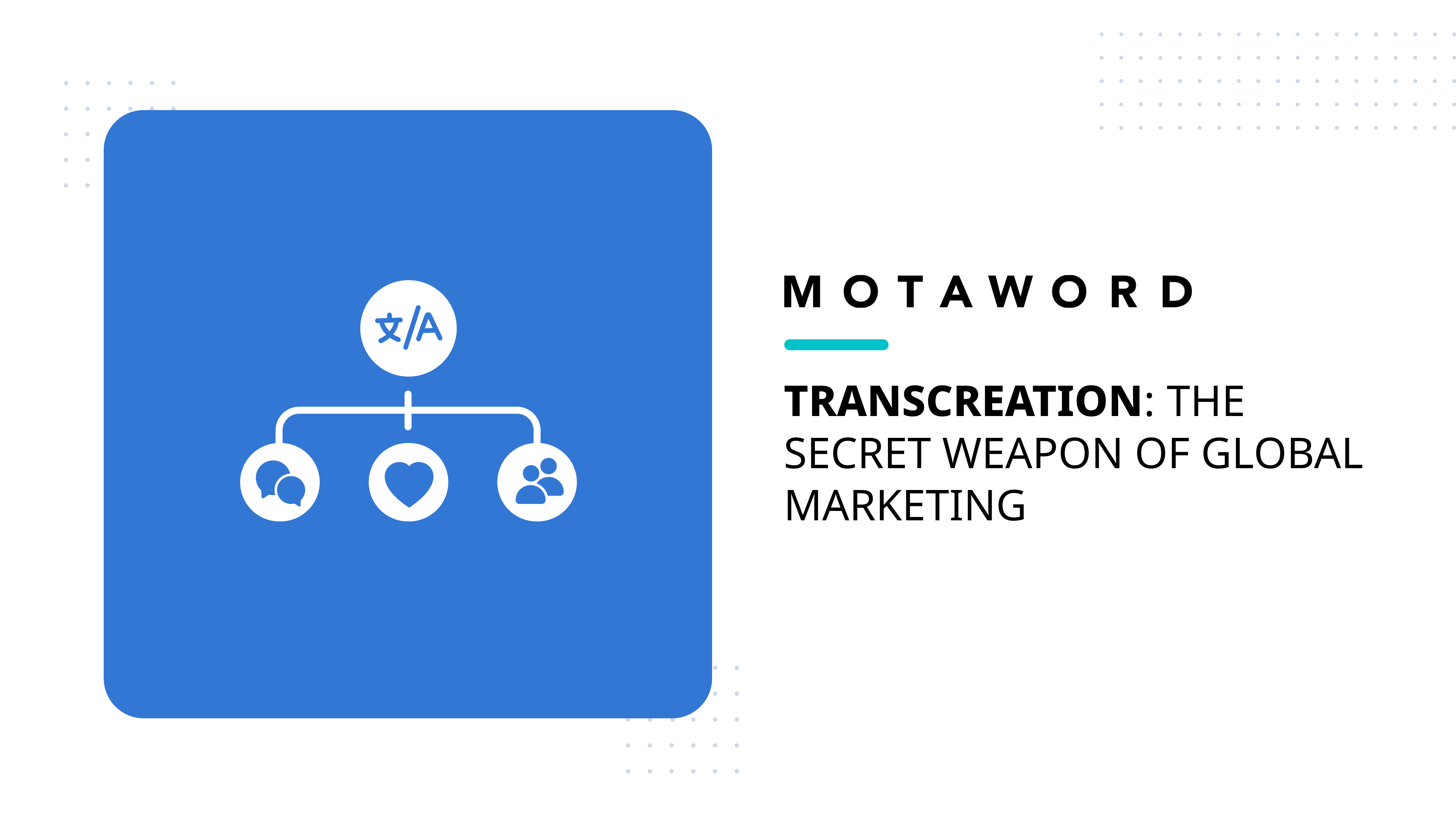 La transcreación: el arma del marketing global - MotaWord